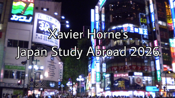 Fundraiser by Xavier Horne : Xavier Horne’s Japan Study Abroad 2026
