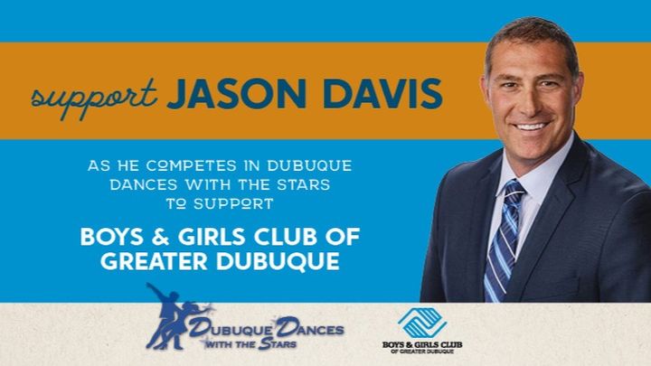 Fundraiser by Boys & Girls Club of Greater Dubuque : Jason Davis ...