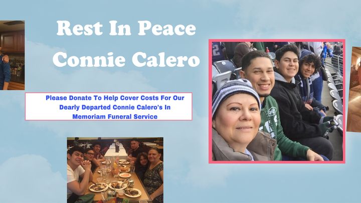 Fundraiser for Michael Calero by Alexa Loria : Connie Calero’s Funeral ...