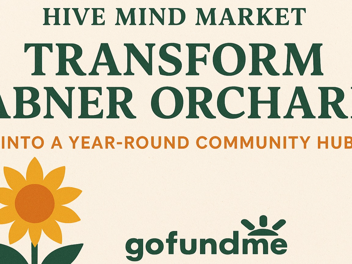 Fundraiser by Hive Mind Market : Transform Abner Orchard: Support Hive Mind Market