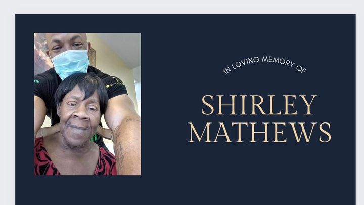 Fundraiser for Chris Mathews by Ke’Ana Bradley : Shirley Mathews