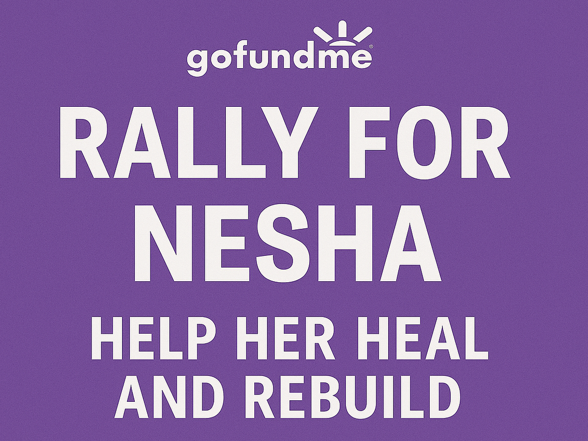 Fundraiser for Nesha Patterson by Shenea Swain : Rally for Nesha: Help ...