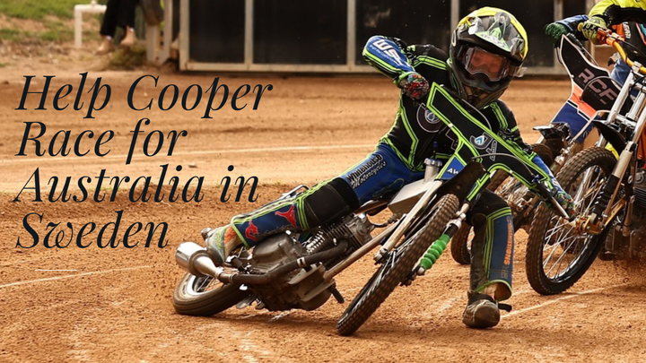 Fundraiser by Teegan Antone : Help Cooper race in Sweden for Australia ...
