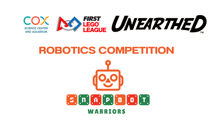 Fundraiser by SnapBot Warriors Snapology : 2025-2026 UNEARTHED Robotics ...