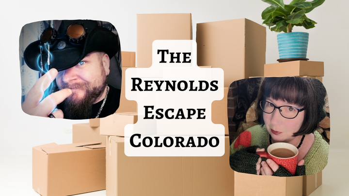 Fundraiser by Kathryn Reynolds : The Reynolds Escape Colorado
