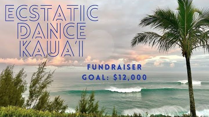 Fundraiser by Jess Liddle : Keep the Beat Alive: Ecstatic Dance Kaua‘i Fund